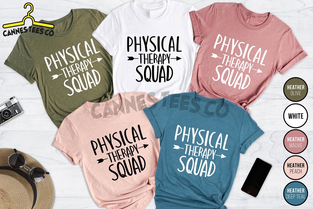 Physical Therapy Squad, PT Assistant Shirt, Physical Therapist ...