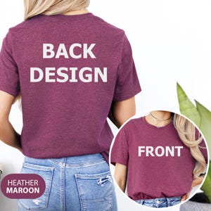 Front and Back Custom Shirt, Custom Shirt, Inspired Shirt, Custom Shirt ...