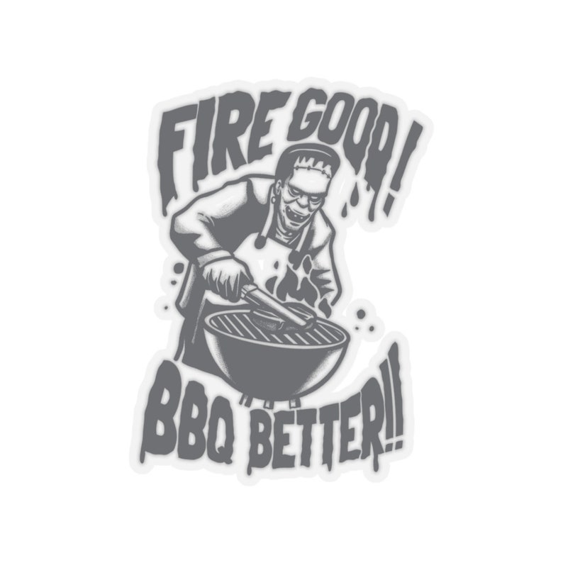 Fire Good BBQ Better Sticker Set Perfect Cheap Outdoor Cooking Gift for ...
