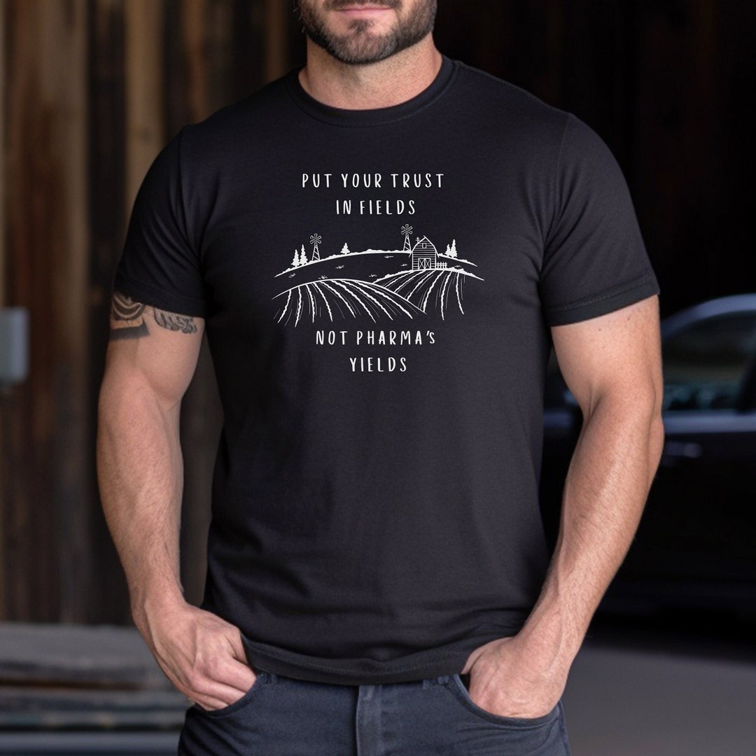 Farm Over Pharma Shirt Organic Food Anti Pharma Tee Farmer T-shirt ...