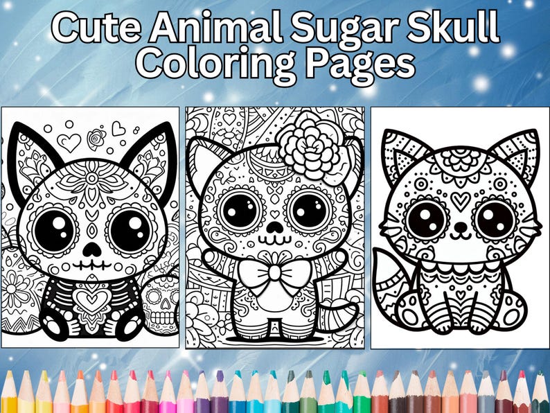 Cute Animal Sugar Skull Coloring Pages Day of the Dead Designs for Kids ...