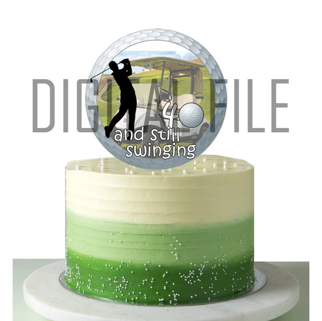 Instant Download Golf Cake Topper, 60 and Still Swinging Celebration ...