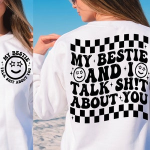 My Bestie and I Talk Shit About You SVG & PNG Pocket Included Wavy ...