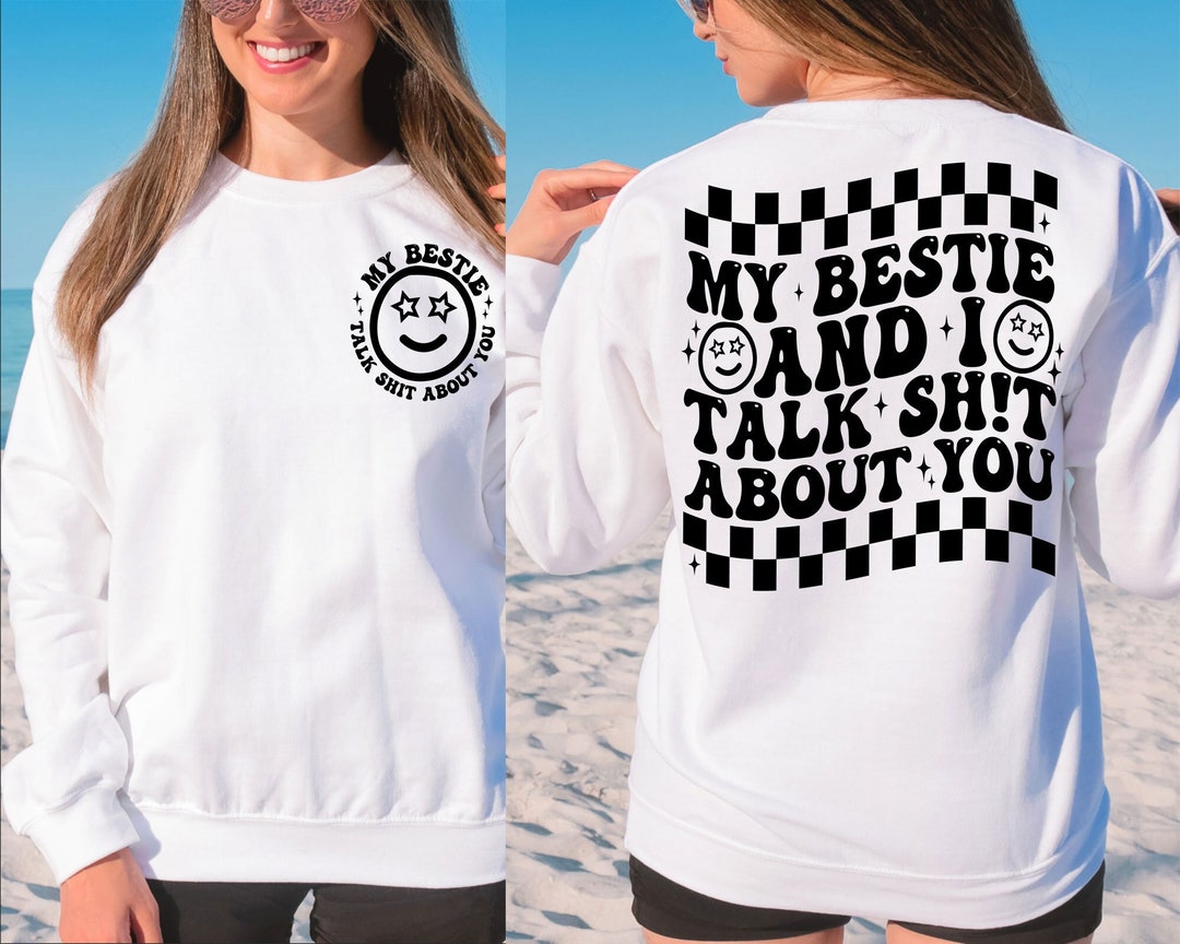 My Bestie and I Talk Shit About You SVG & PNG Pocket Included Wavy ...