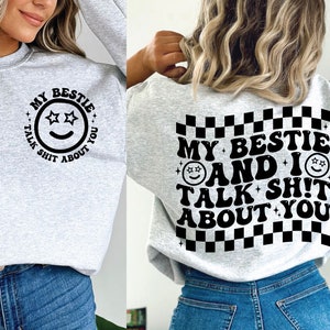 My Bestie and I Talk Shit About You SVG & PNG Pocket Included Wavy ...