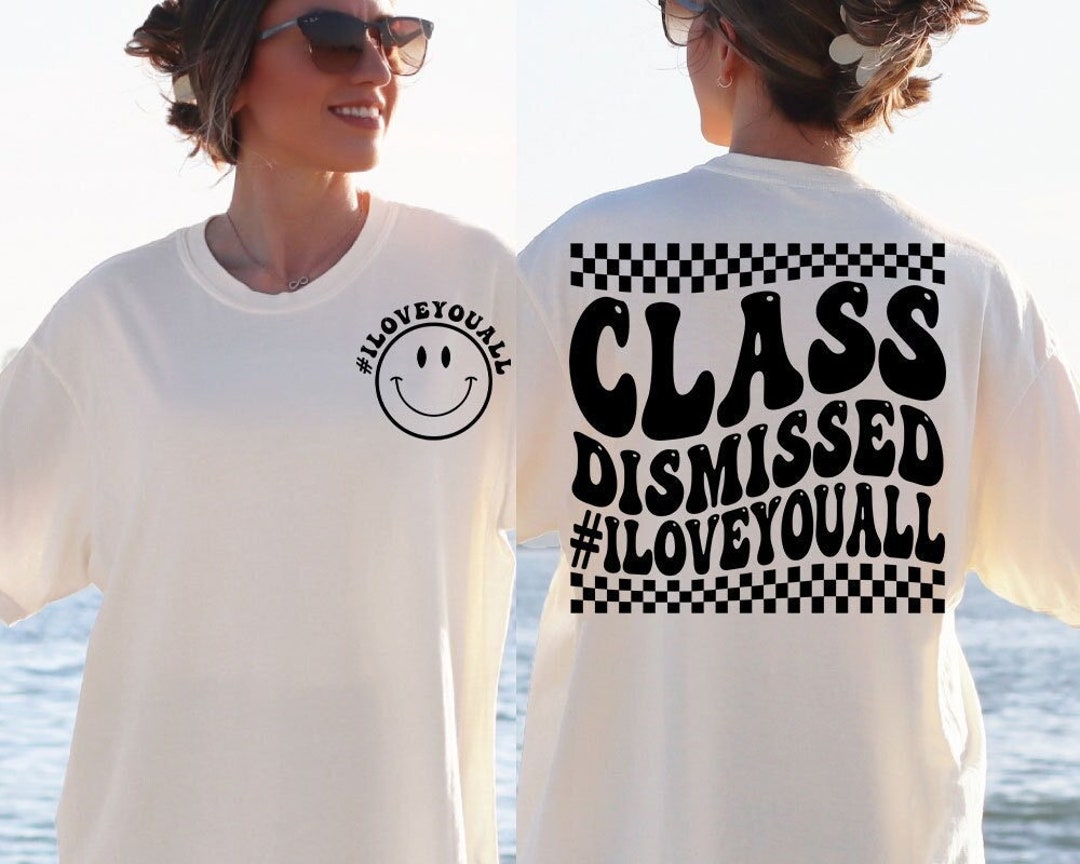 Class Dismissed SVG, Last Day of School Svg, Teacher Svg, Happy Last ...