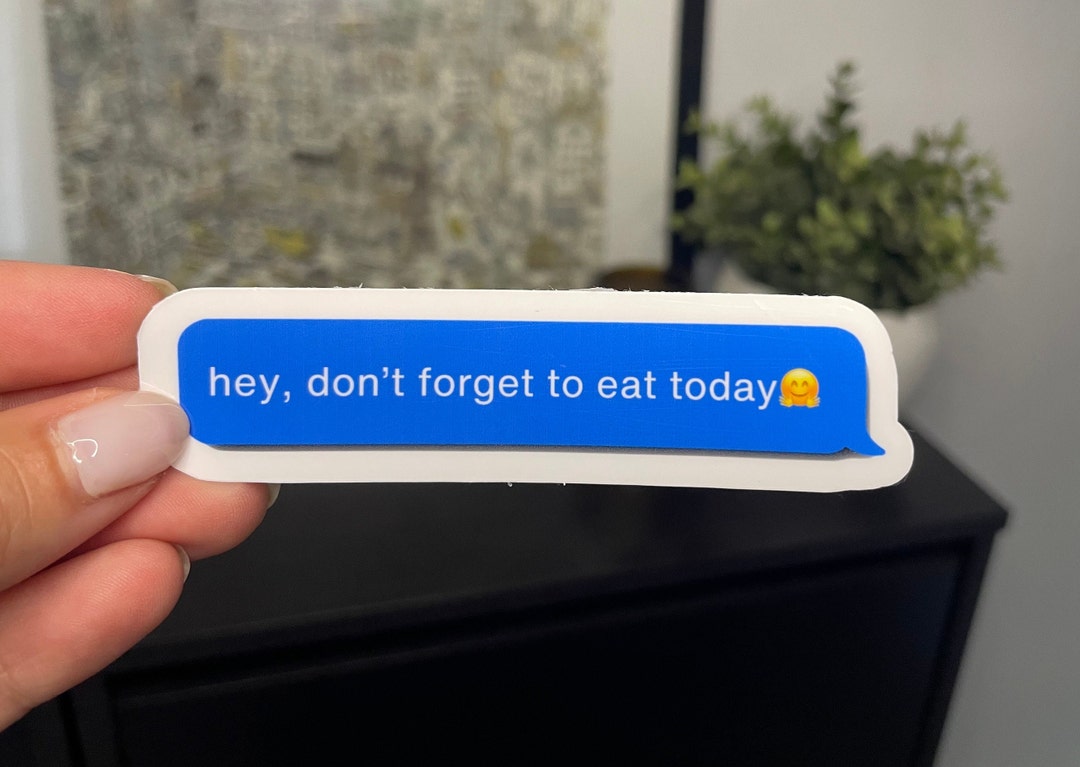 ADHD Message Bubble Reminder Sticker Don't Forget to Eat Today Mental ...