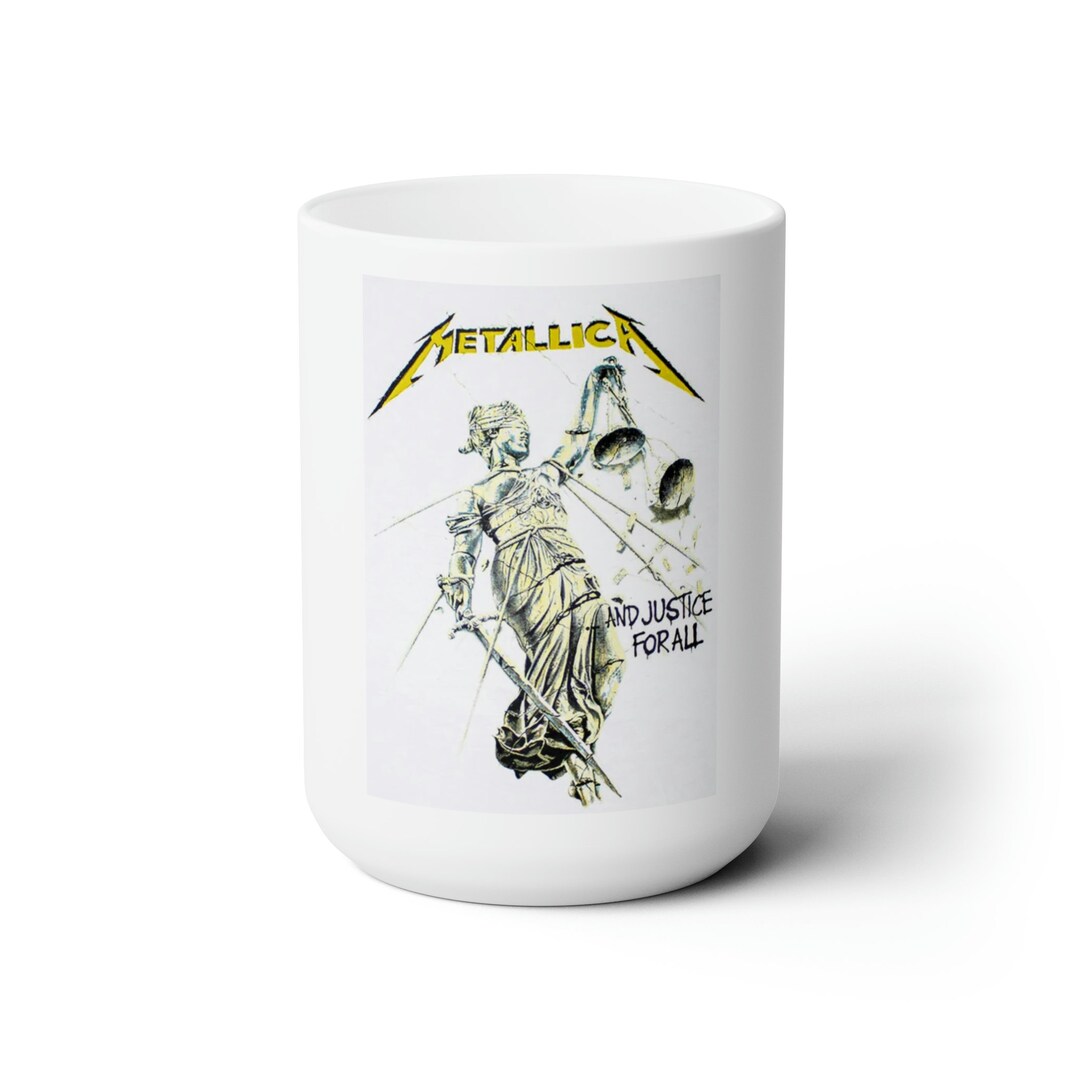Metallica and Justice for All Ceramic Mug 15oz - Etsy