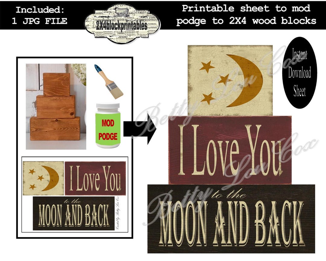 I Love You to the Moon and Back Digital Download to Decoupage to 2X4 ...