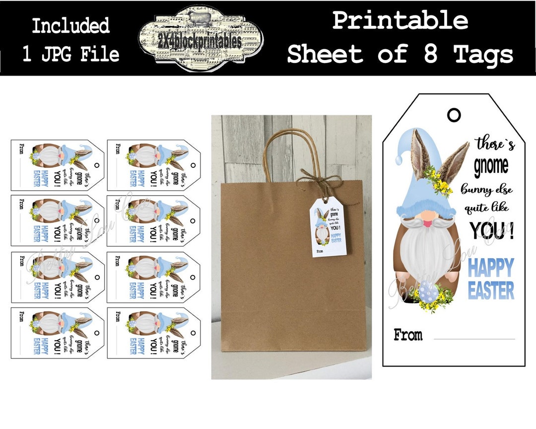 Printable Gnome Easter Bunny Tags to Attach to Appreciation Treat Bags ...