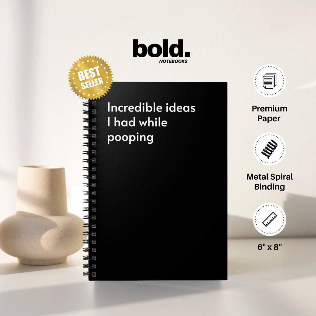 Incredible Ideas I Had While Pooping Notebook Funny Journal Bathroom ...