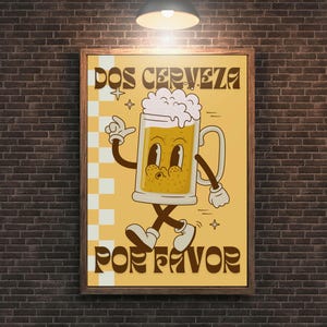 She Cave Poster, Retro Beer Wall Art, Dos Cerveza Por Favor Digital Art ...