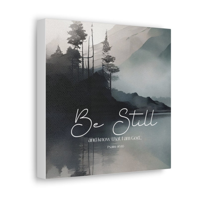 Be Still and Know That I Am God, Our God is an Awesome God, Be Still ...