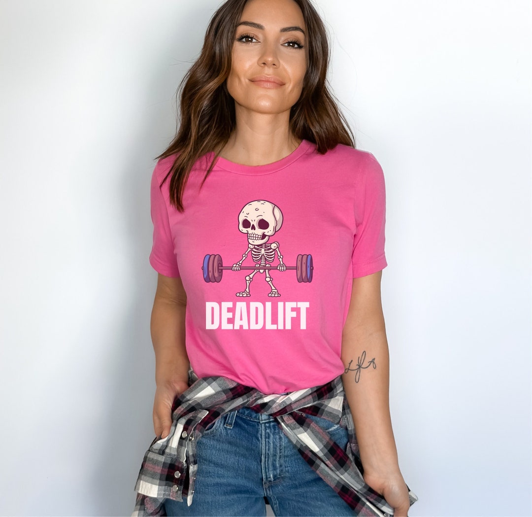 Pink Deadlift Shirt, Gym T Shirt, Skeleton Crossfit Tee, Funny Workout ...
