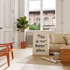 This is Our Happy Place Wall Decor, Quote Prints, Our Happy Place ...