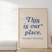 This is Our Place Print, We Make the Rules Poster, Taylor Swift Lover ...