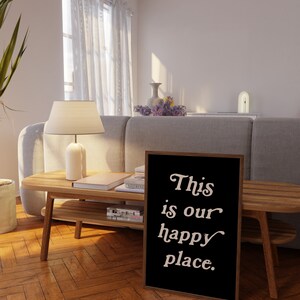 This is Our Happy Place Wall Art, Quote Prints, Our Happy Place Poster ...
