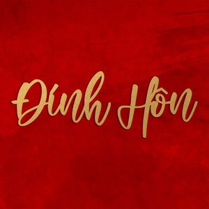 Dinh Hon Modern Vietnamese Wedding Sign (D2) | Engagement, Just Married ...