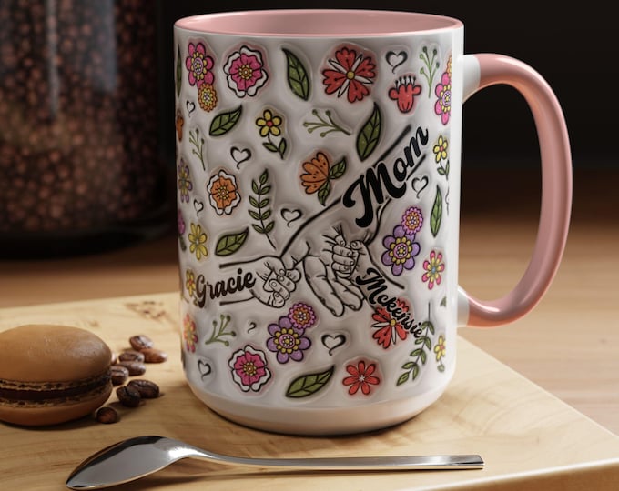 Mom Mug, You Hold Our Hands Also Our Hearts Mug, 3D Inflated Effect ...