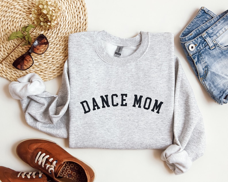 Dance Mom Sweatshirt, Dance Mom Gift, Ballet Sweatshirt, Dancer ...