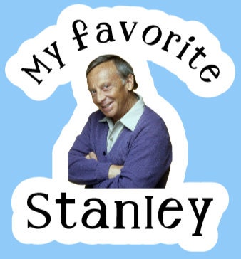 Stanley Cup My Favorite Stanley Sticker. Mrs Roper and the Gang - Etsy
