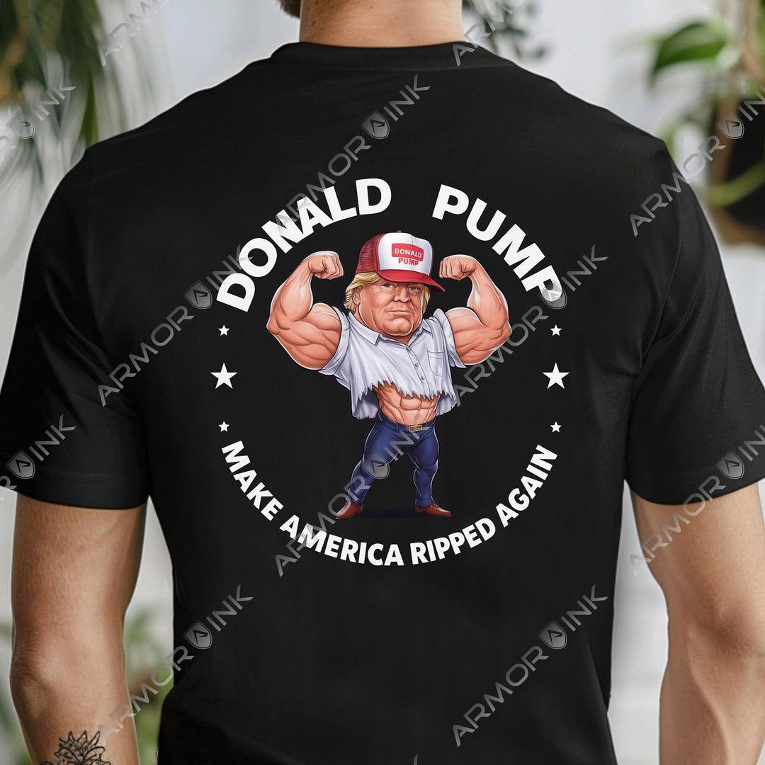 Donald Trump T-shirt // Donald Pump, Iconic Trump Unisex Tee, Gift for ...