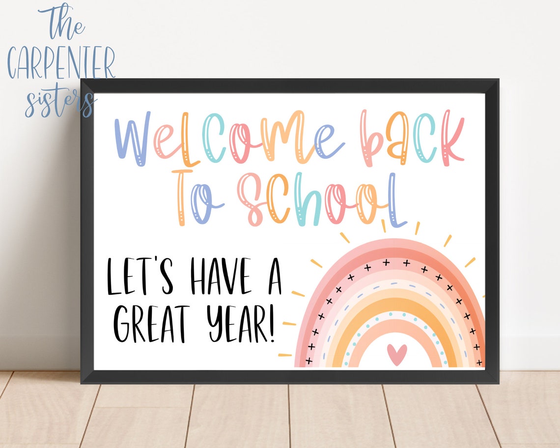 Welcome Back to School Digital Download, Classroom Sign, Start on ...