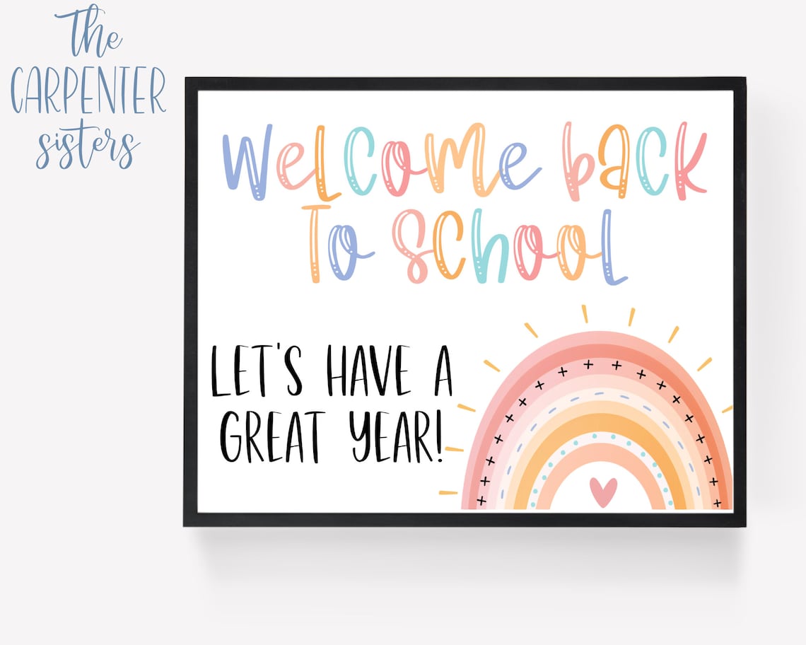 Welcome Back to School Digital Download, Classroom Sign, Start on ...