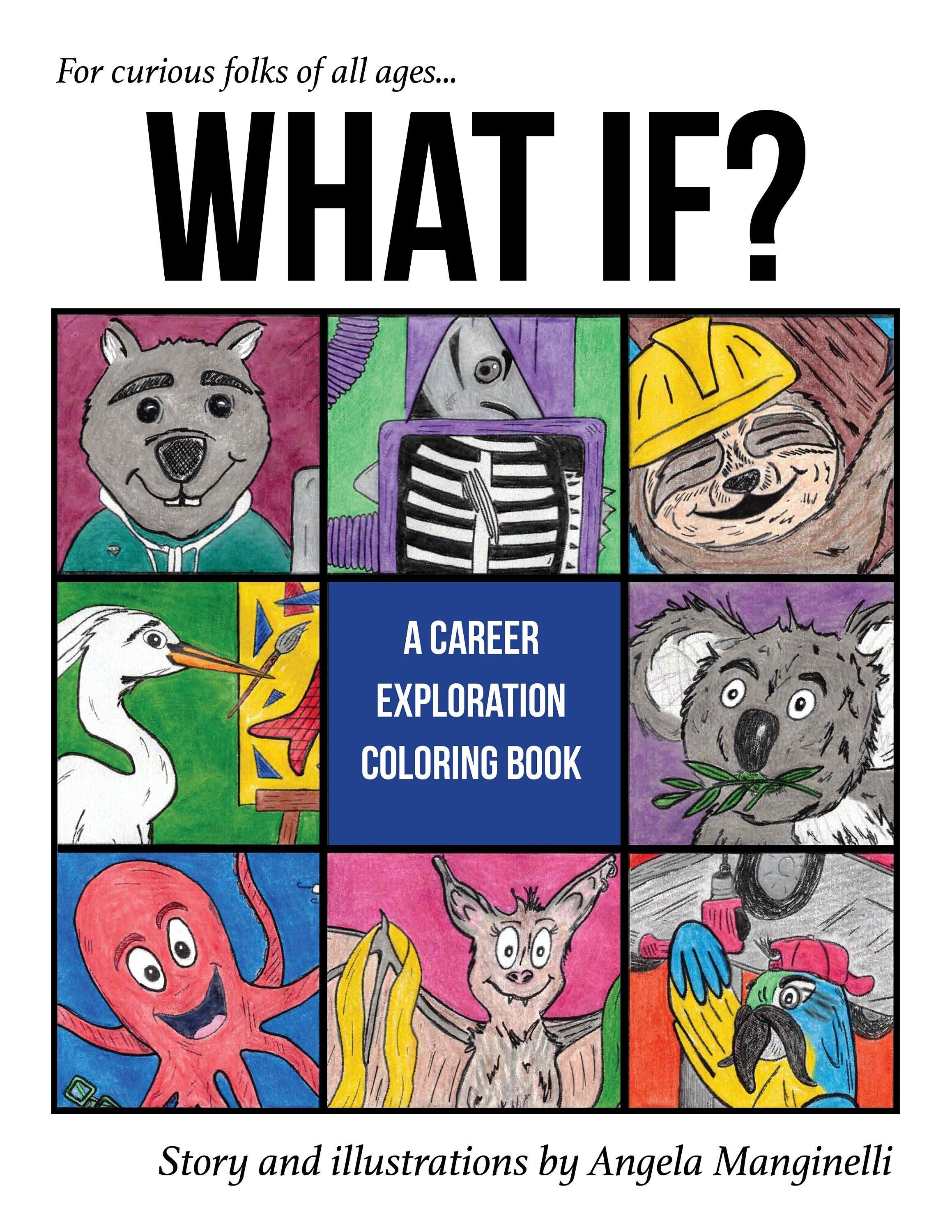 What If? A Career Exploration Coloring Book, Cute Gift for Kids, Animal ...
