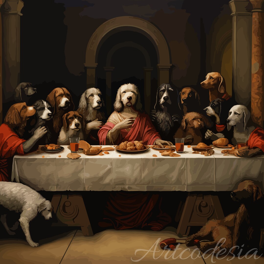 The Last Supper the Last Supper With Dogs Dogs Animals - Etsy
