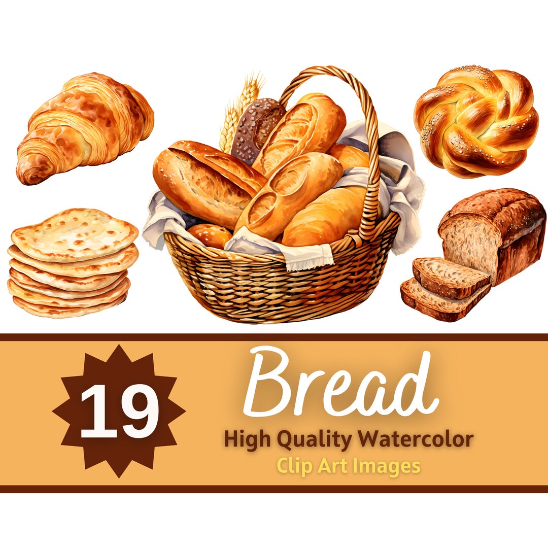 Bread Clipart Watercolor Bundle | Food Clipart | Bread PNG | Bread ...