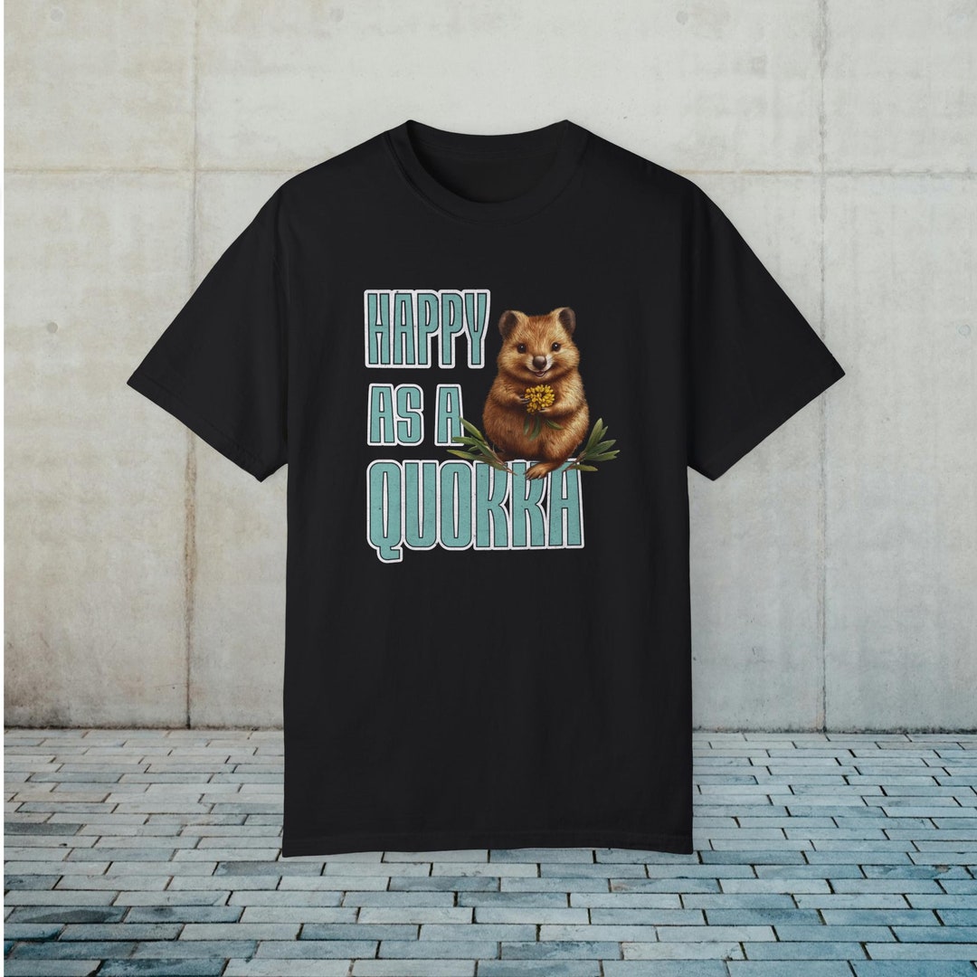 Cute Quokka T-shirt, Australian Quokka Tee, 'happy as a Quokka ...