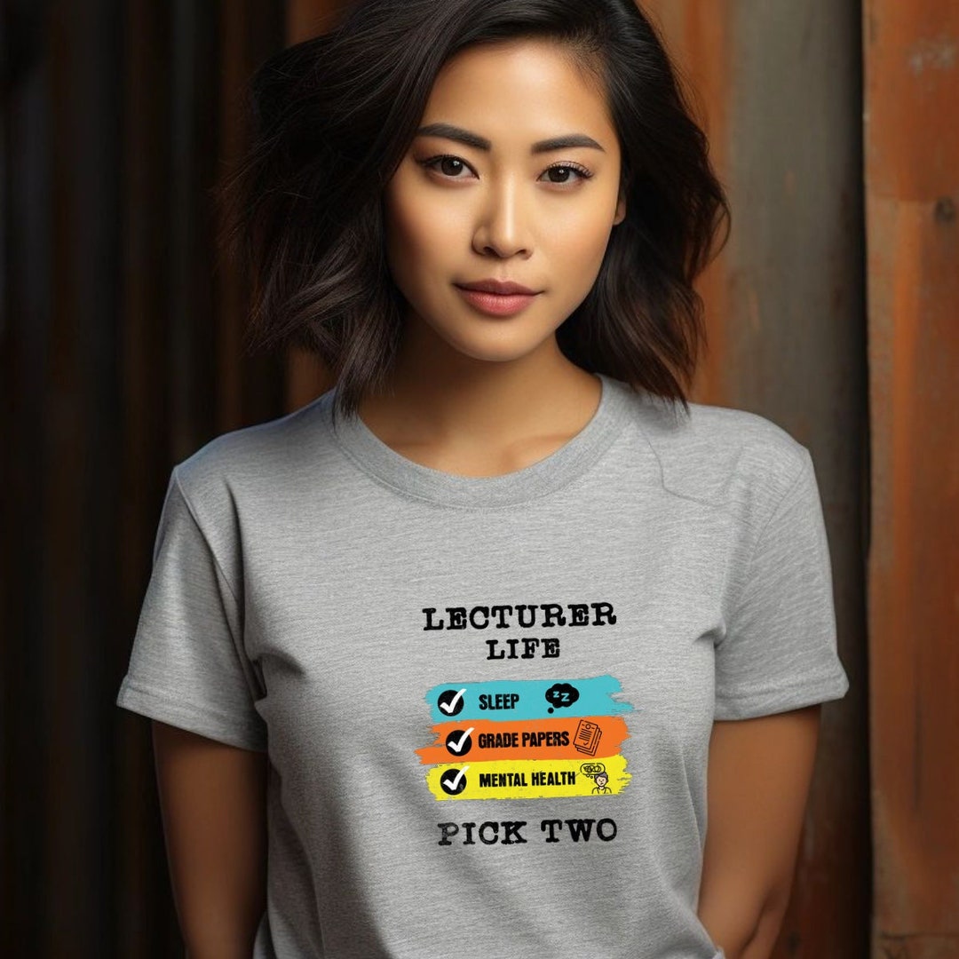 University Lecturers Shirt, Grad School, Tutors Grading Assessment ...