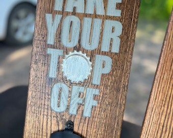 Take Your Top off Bottle Opener - Etsy