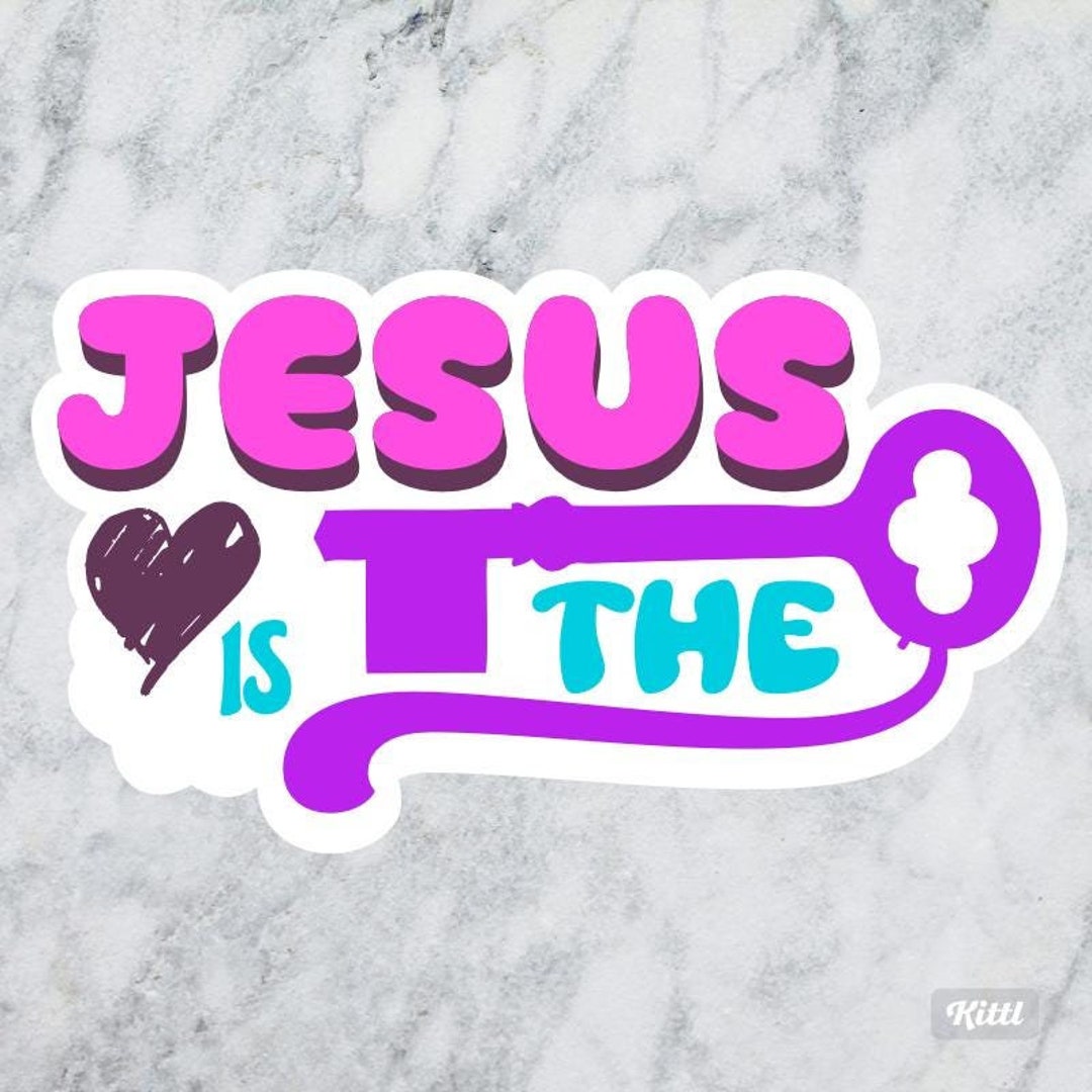 Jesus is Key Matte Vinyl Sticker Faith Christian Laptop Stickers Bible ...