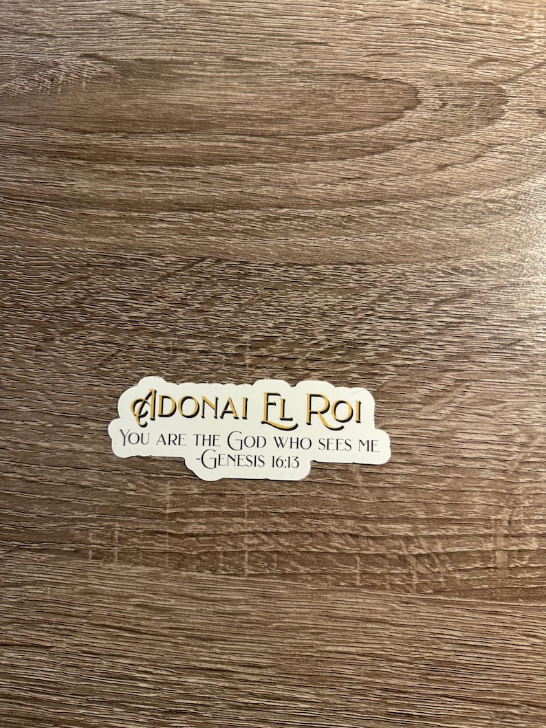 Adonai El Roi You Are the God Who Sees Me Genesis 16:13 Matte Vinyl ...