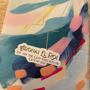 Adonai El Roi You Are the God Who Sees Me Genesis 16:13 Matte Vinyl ...
