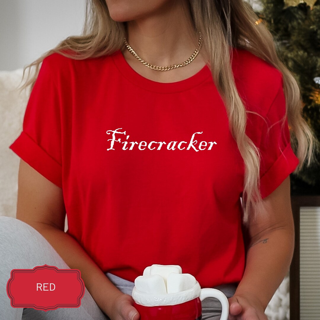 Firecracker Shirt 4th of July Shirt Women July Fourth Firefighter Gift ...
