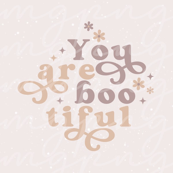 You Are Bootiful Svg - Etsy