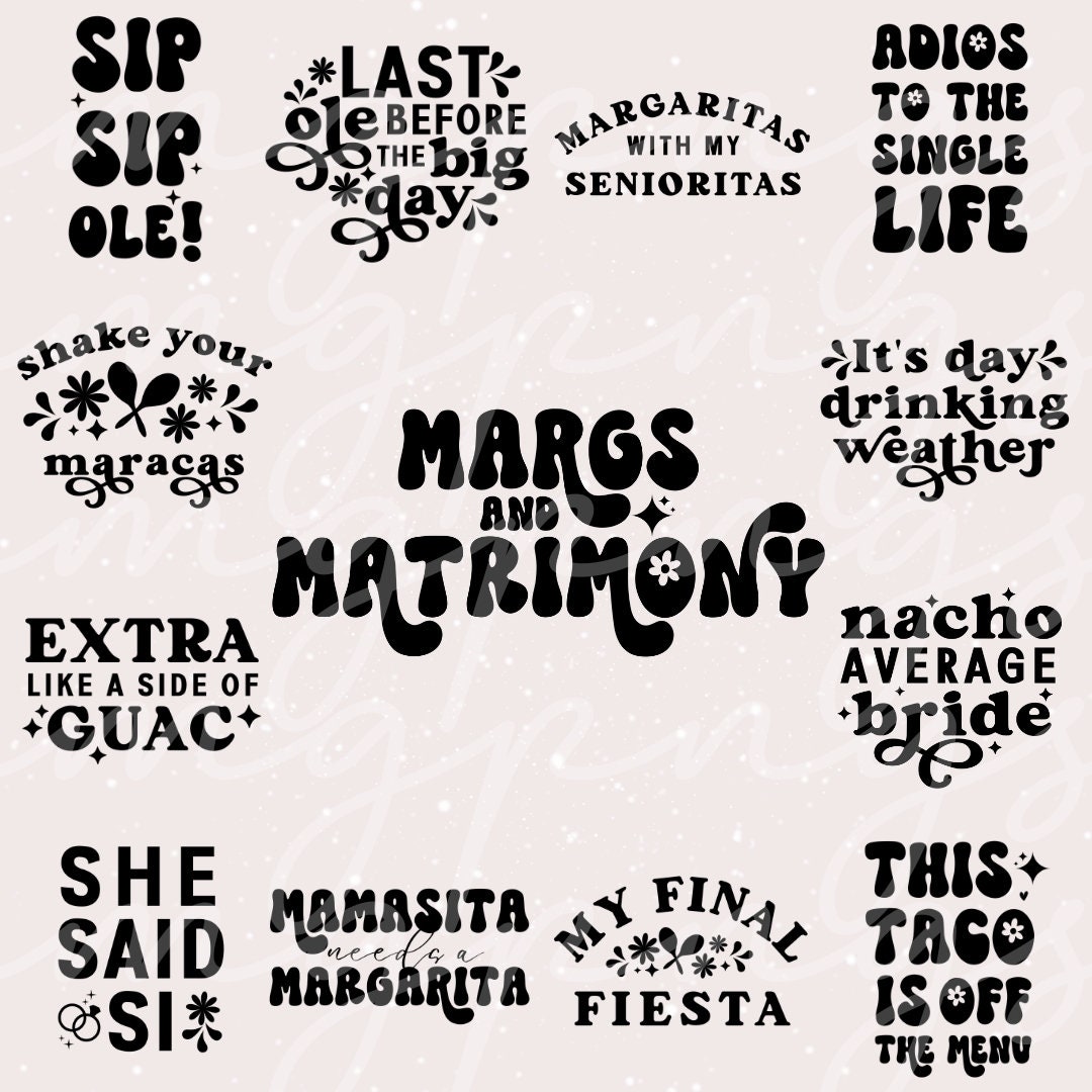 Retro Bridal Svg, Mexico Bachelorette Party Svg Bundle, Margs and ...
