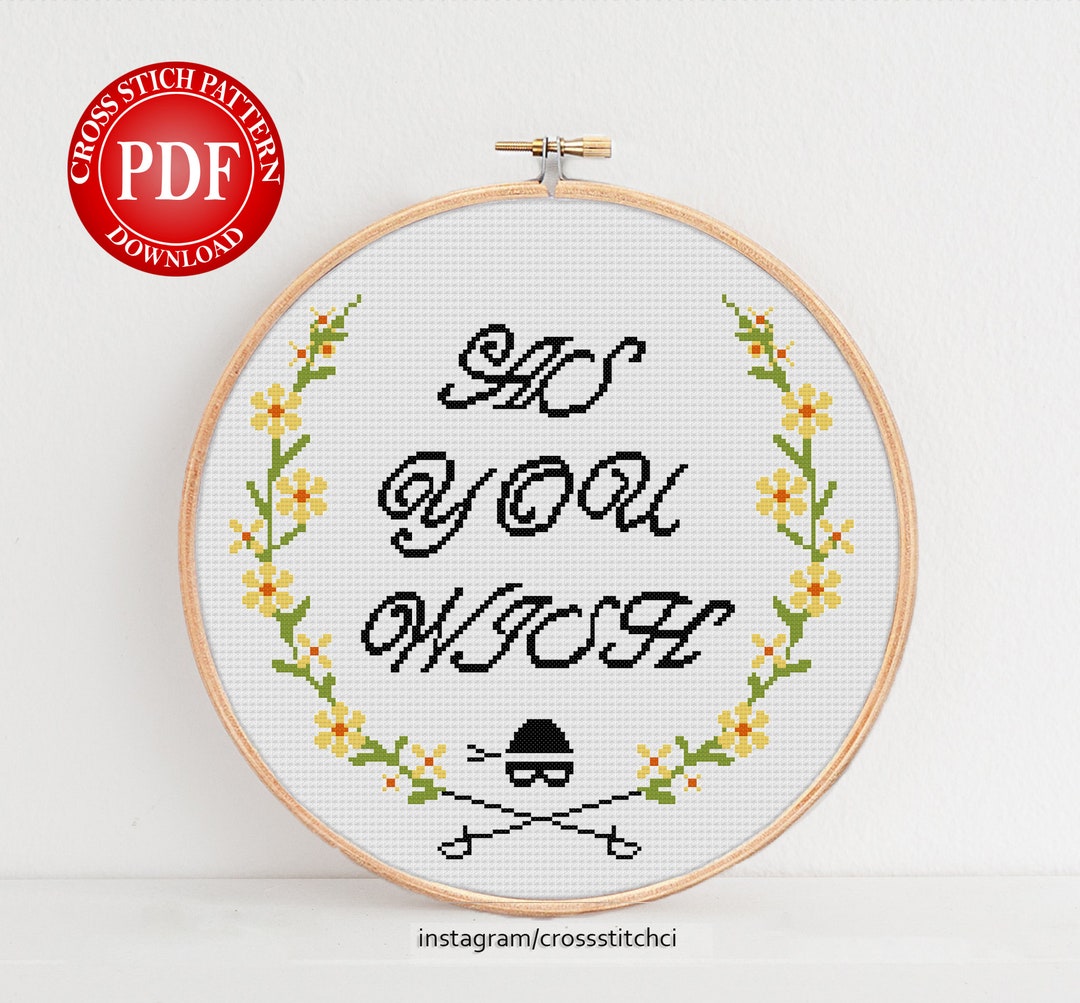 The Princess Bride Cross Stitch Pattern: as You Wish (digital Download ...