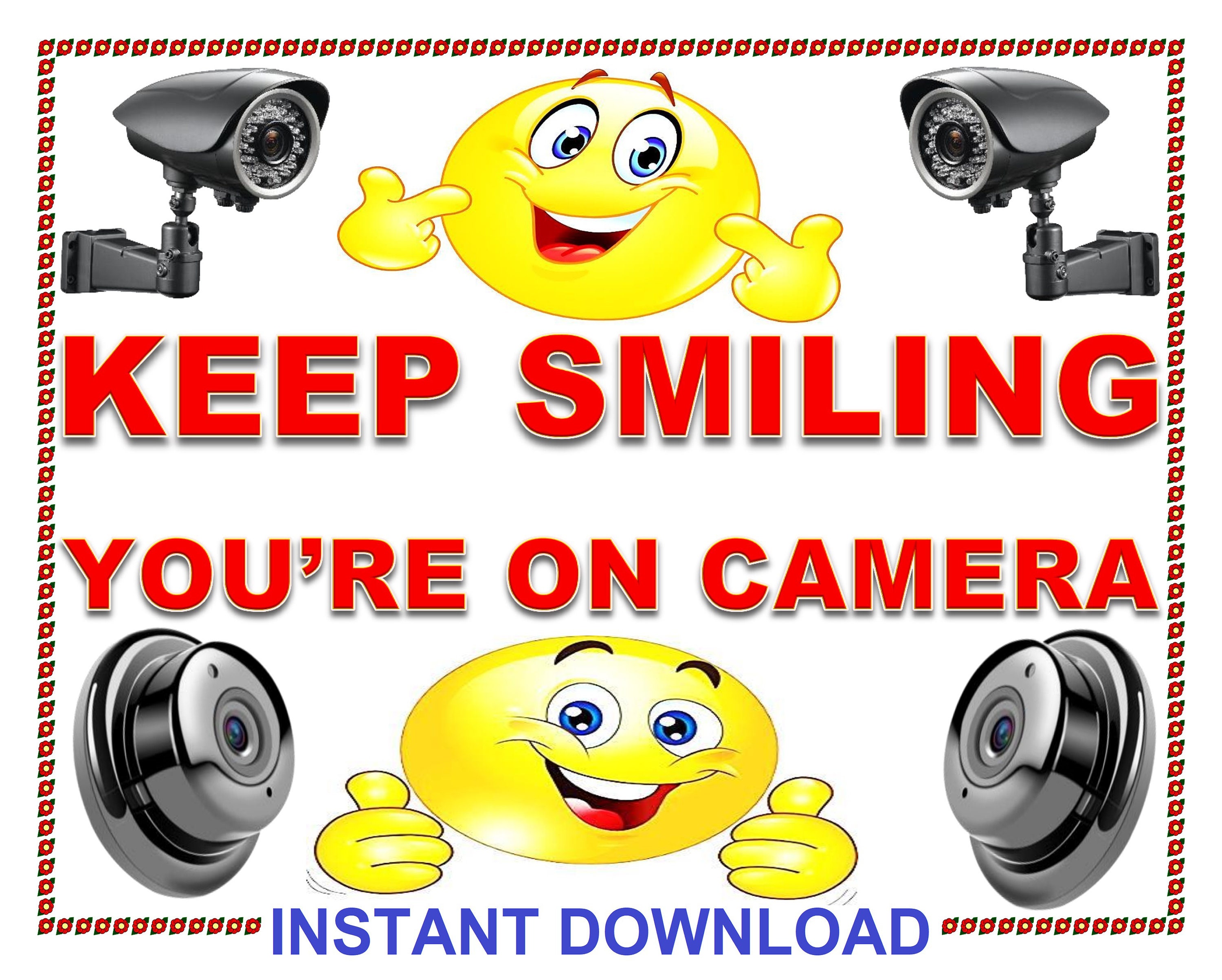 Smile Cctv Sign