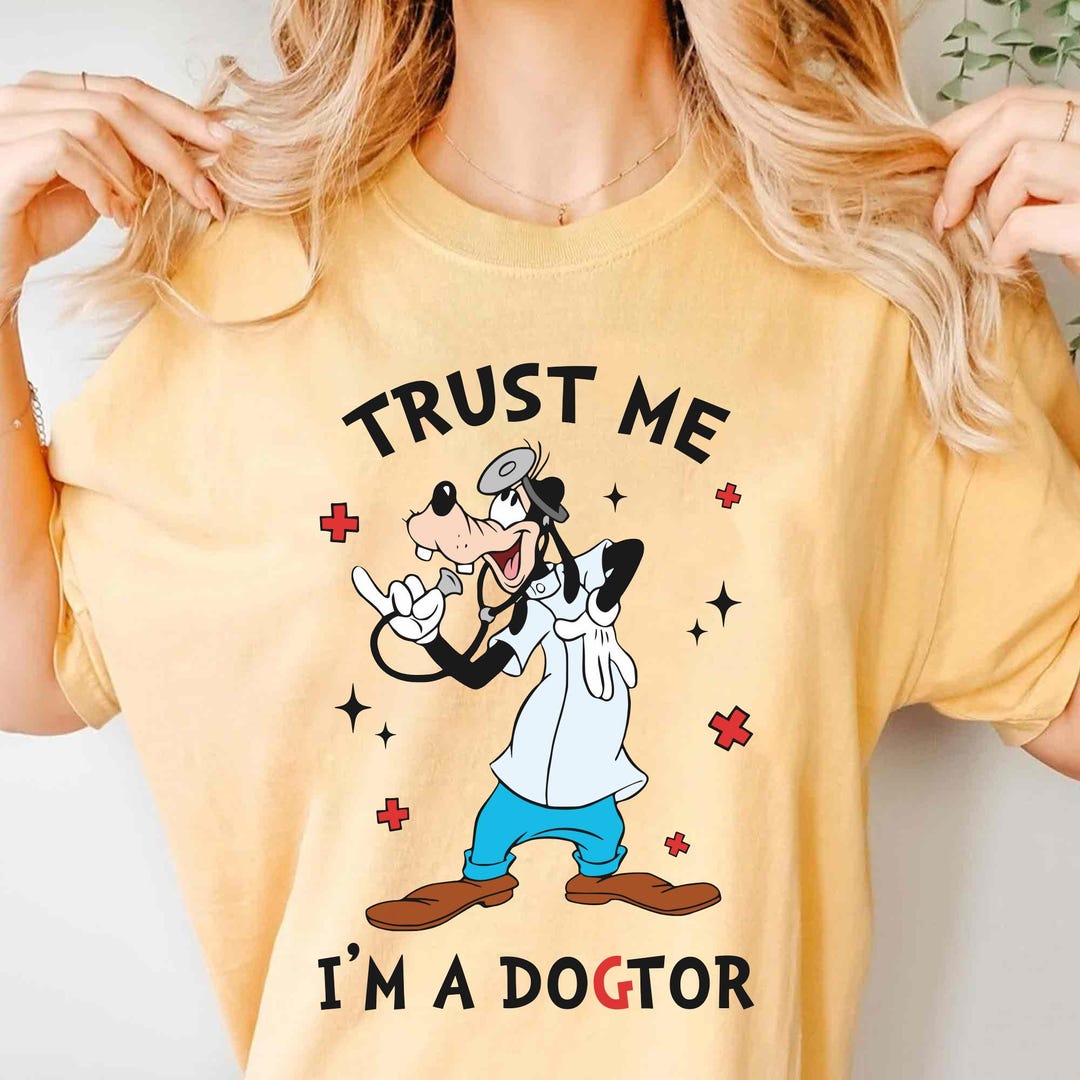 Disney Goofy Trust Me I'm A Dogtor Shirt, Funny Doctor Goofy T-shirt ...