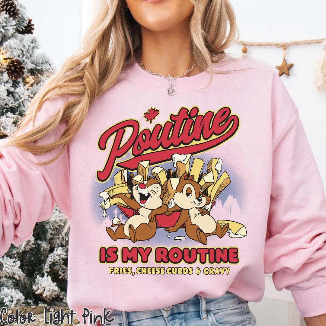 Cute Chip and Dale Poutine is My Routine Shirt, Funny Epcot Disney ...