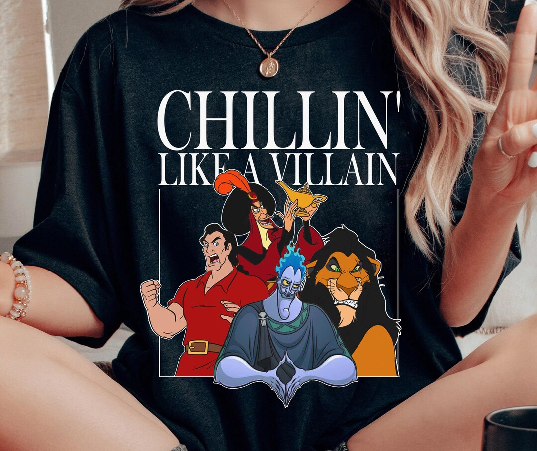 Jafar Hades Scar Gaston Chillin' Like A Villain Comfort Colors Shirt ...