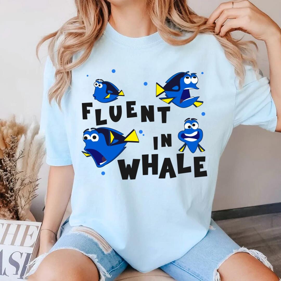 Retro Dory Fish Fluent in Whale Comfort Colors Shirt, Funny Dory ...