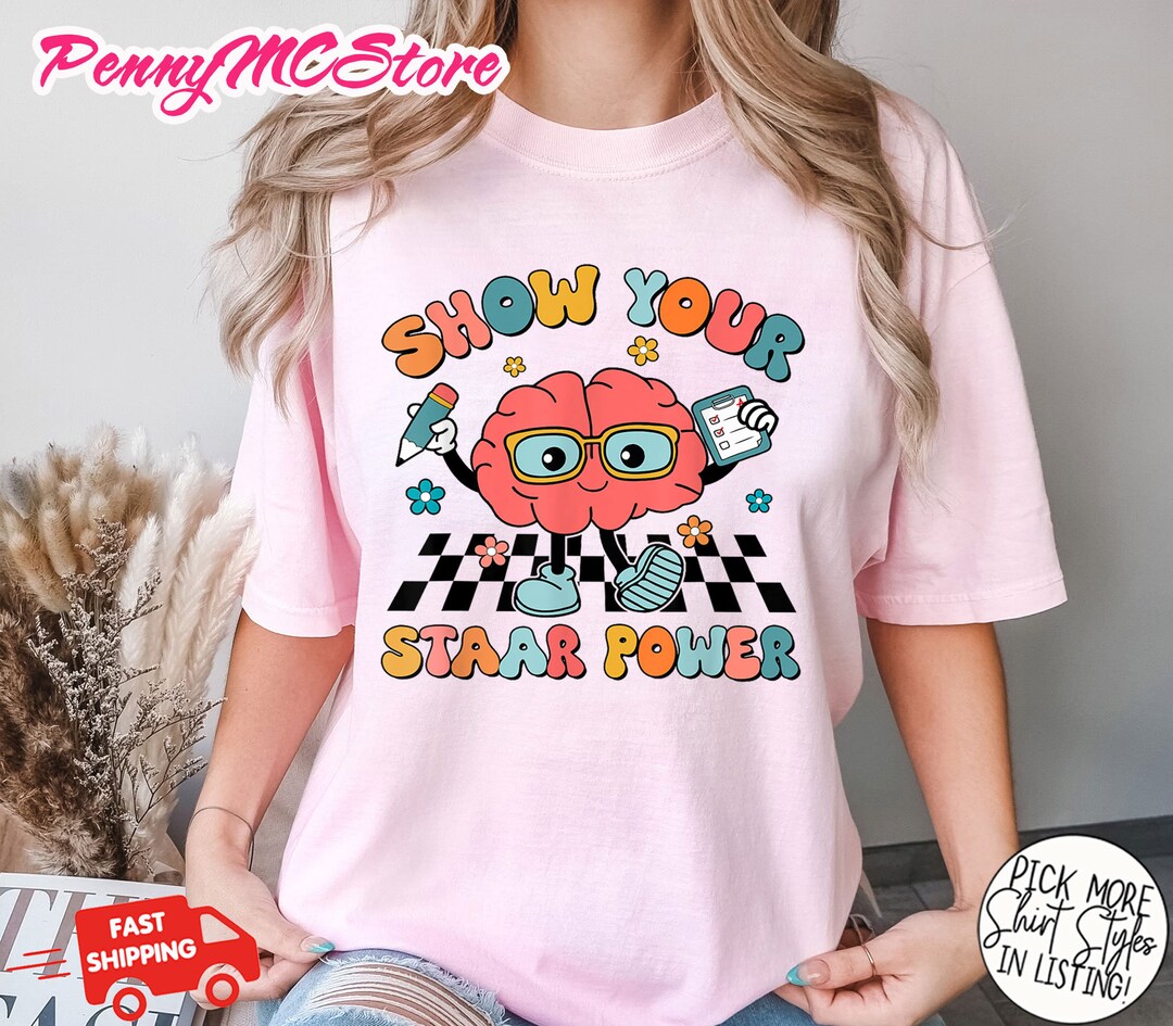 Retro Show Your STAAR Power Shirt, Test Day Shirt, Teacher Shirt ...
