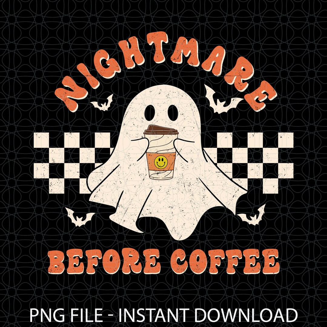 Cute Ghost Drinking Coffee Png Nightmare Before Coffee Png - Etsy