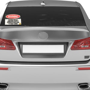 Warning Stickers, for the Newbie Driver, Funning Stickers, Warning ...