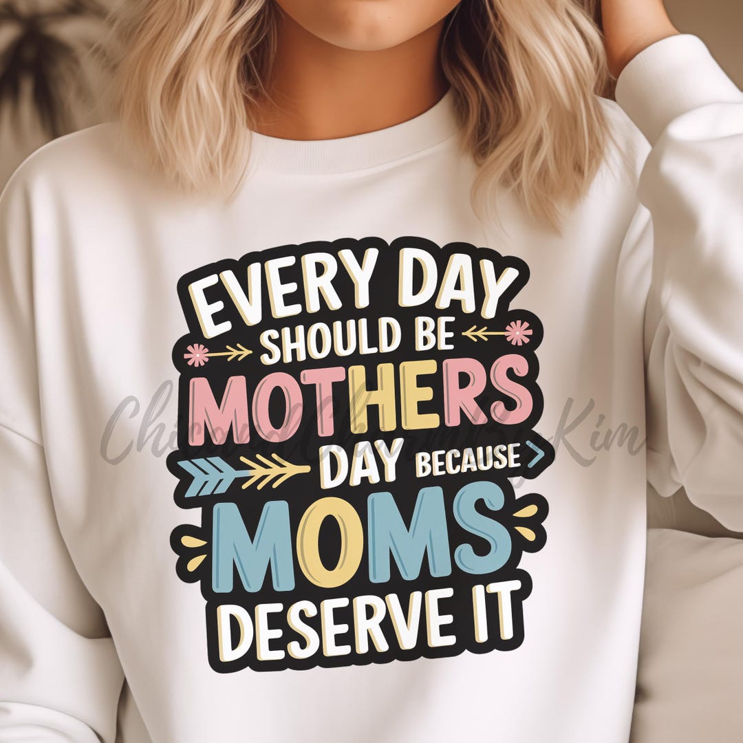 Mothers Day Quote PNG, Mother’s Day Typography Sublimation, Moms ...